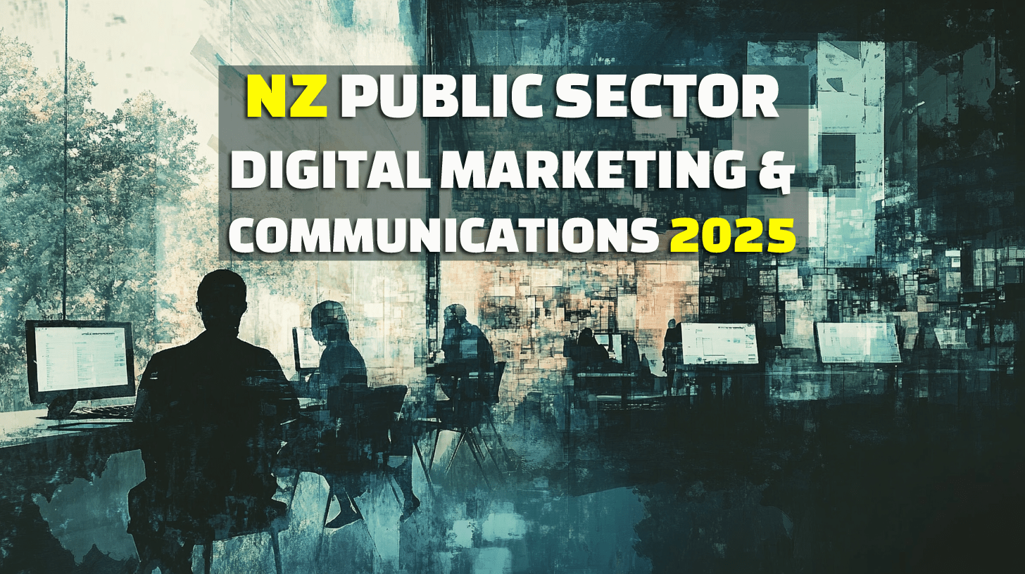 NZ Public Sector Digital Marketing & Communications 2025 - SocialMedia ...